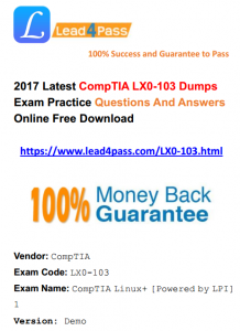 [New Version] CompTIA Linux+ Powered by LPI LX0-103 Dumps Exam Files ...